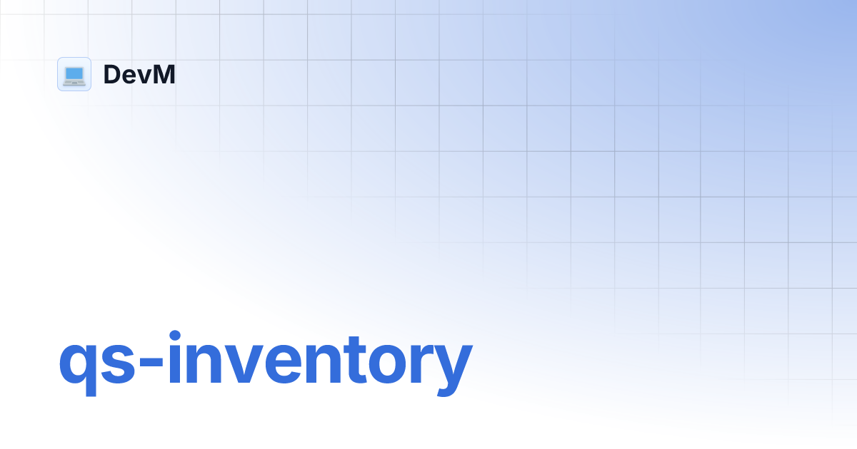 qs-inventory | DevM